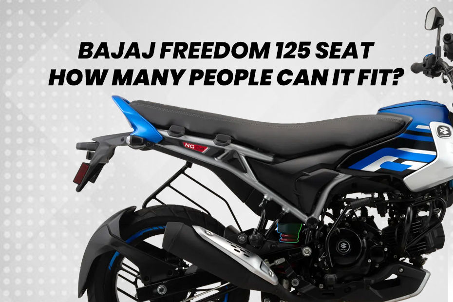 Bajaj Freedom 125 CNG Bike Long Seat: How Many People Can It Fit ...