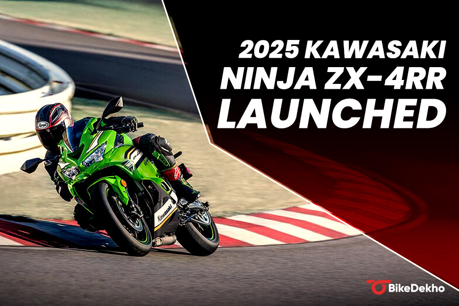 BREAKING: 2025 Kawasaki Ninja ZX-4RR Launched in India at Rs 9.42 Lakh | BikeDekho