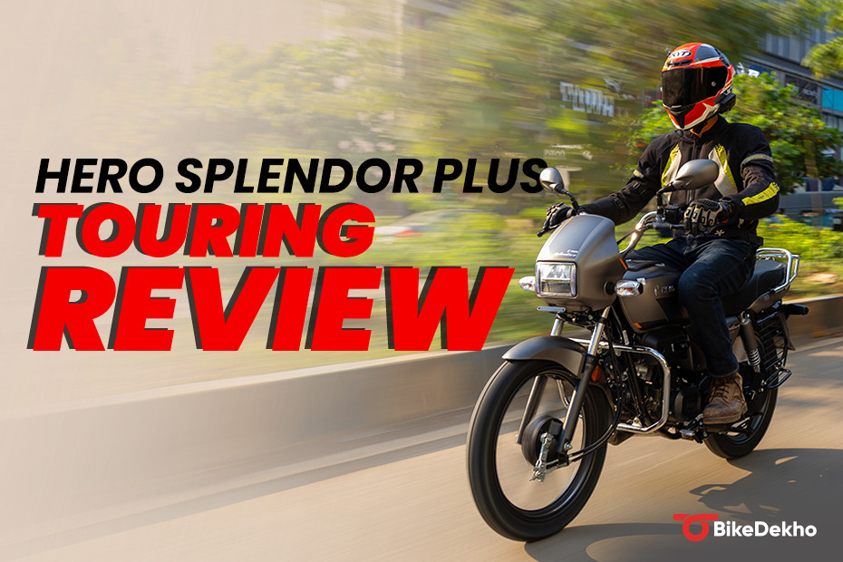 Can You Go Touring On A Hero Splendor Plus? | BikeDekho