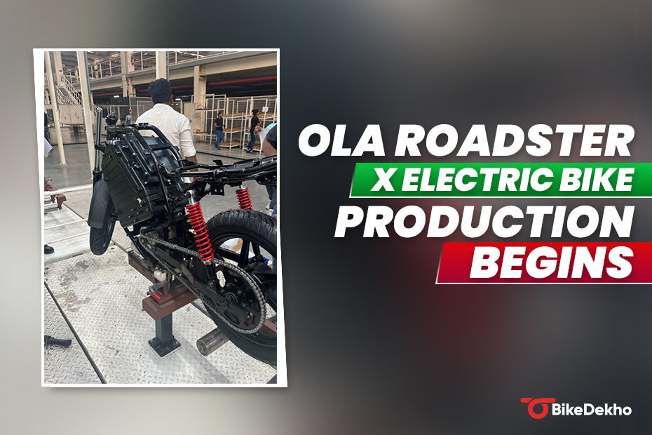 Ola Roadster X Electric Bike Production Begins | BikeDekho
