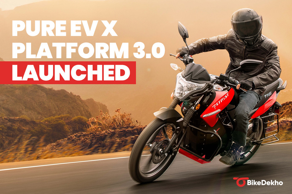 Pure EV Introduces X Platform 3.0: Gets Thrill Mode, TFT Dashboard ...