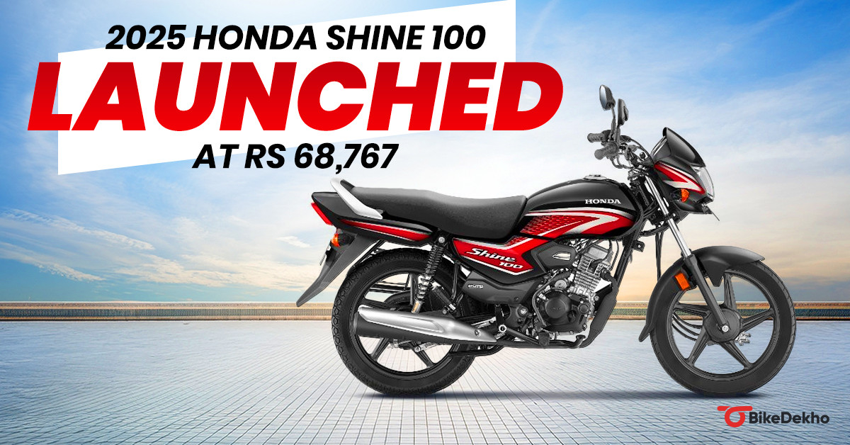 2025 Honda Shine 100 Launched At Rs 68,767 | BikeDekho