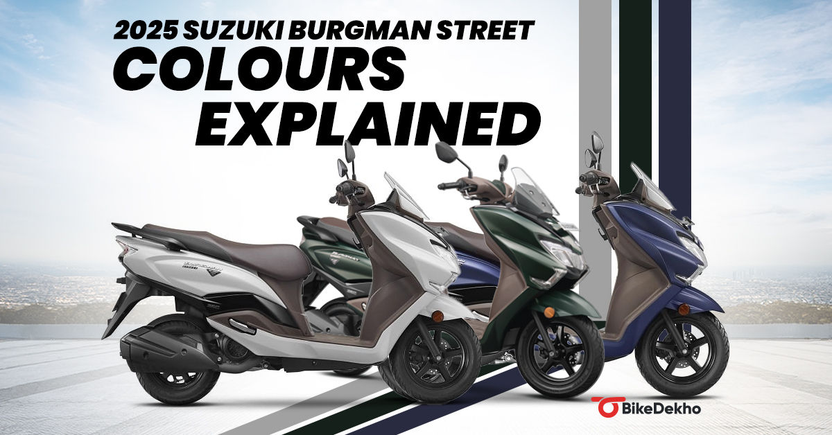 2025 Suzuki Burgman Street: Colours Explained It Gets 6 Colour Options ...