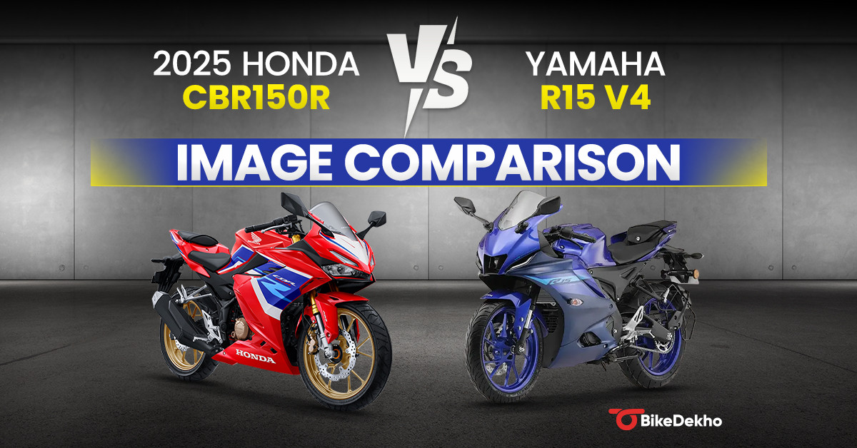 2025 Honda CBR150R Vs Yamaha R15 V4: Image Comparison | BikeDekho