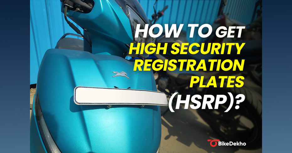 What Are High Security Registration Plates (HSRP) And How To Get Them ...