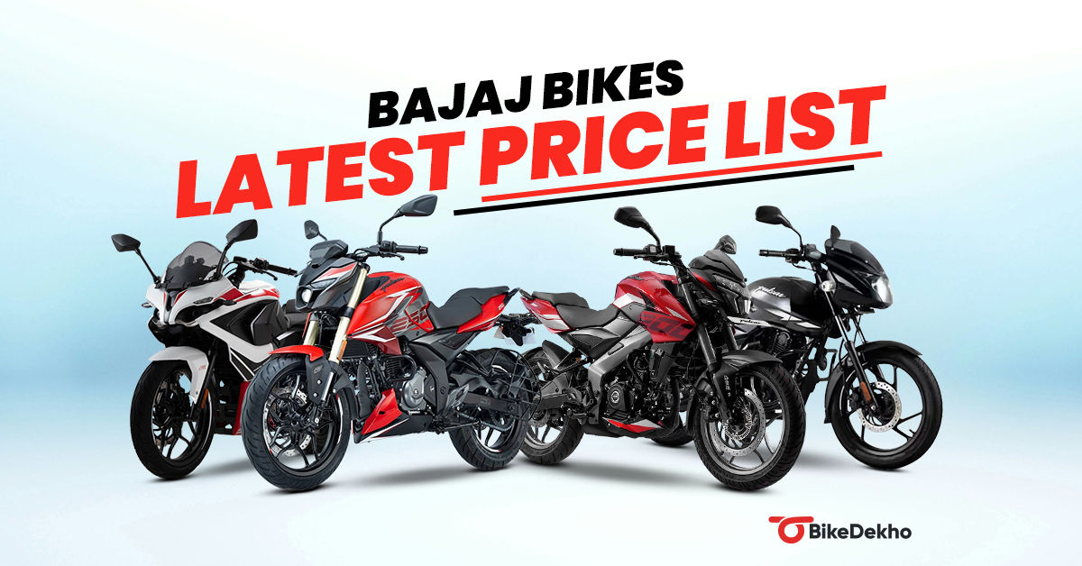 Bajaj Bikes Latest Price List For April 2025: Bajaj Pulsar Range ...