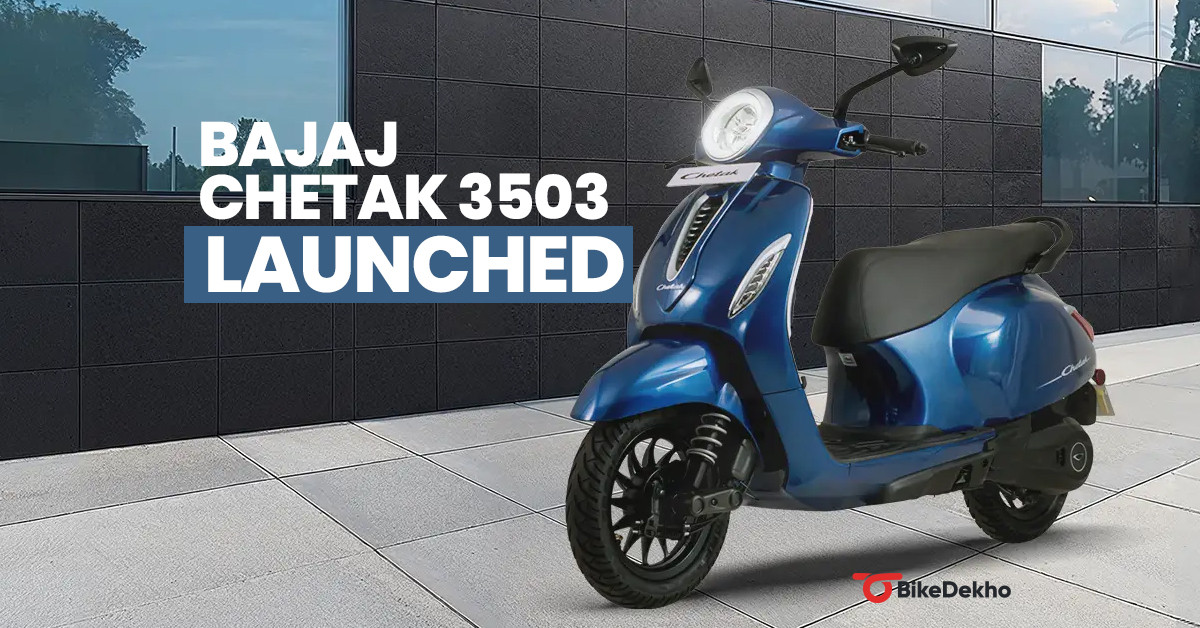 Bajaj Chetak 3503 Launched At Rs 1,09,500 (ex-showroom) - Most ...