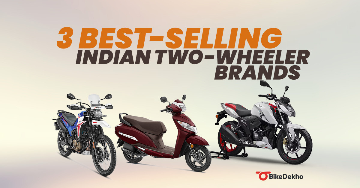 Top 3 Best Selling Indian Two-Wheeler Brands In India: Honda, TVS and ...