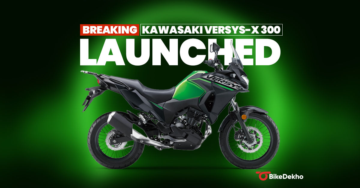 BREAKING: 2025 Kawasaki Versys-X 300 Launched In India At Rs 3.79 Lakh ...