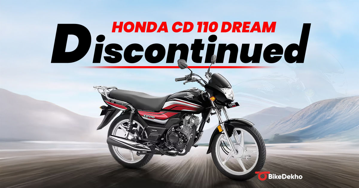 Honda CD 110 Dream Gets Discontinued- Likely Due To Poor Sales And ...