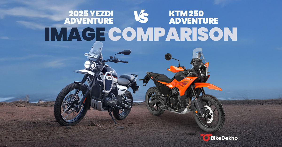 2025 Yezdi Adventure vs KTM 250 Adventure: Images Compared | BikeDekho