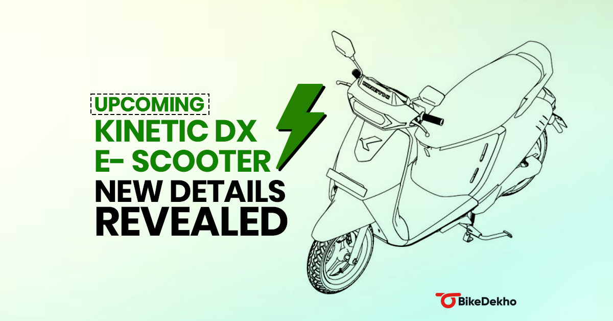 Kinetic DX Electric Scooter New Details Revealed; To Get TFT Console ...