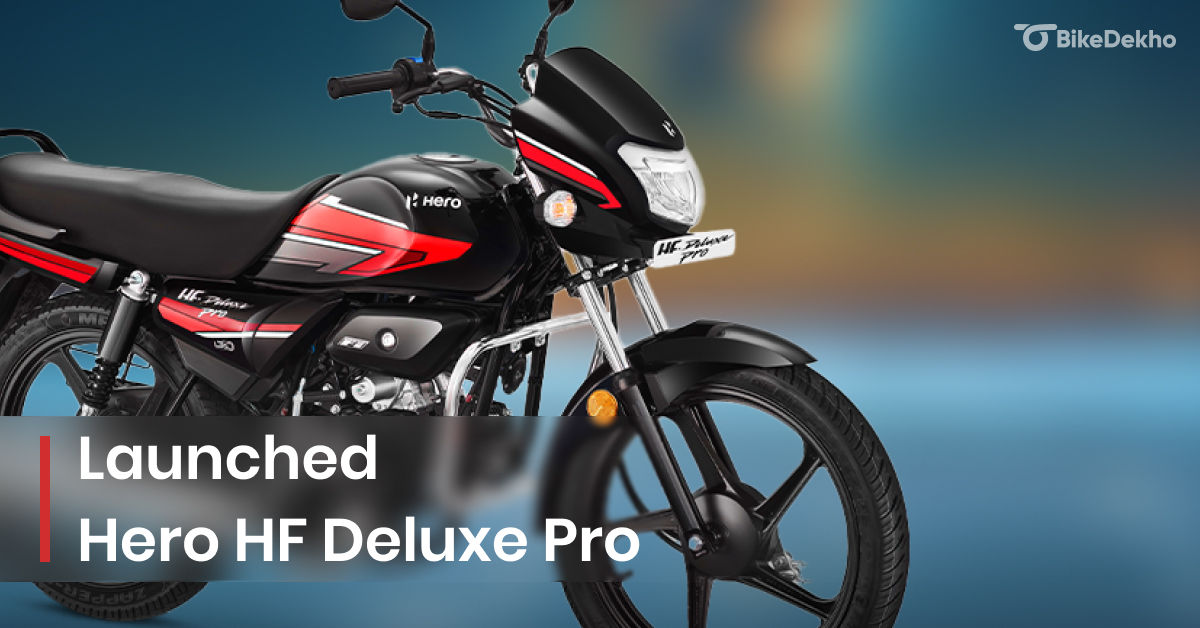 Hero HF Deluxe Pro Launched With New Features at Rs 73,550 | BikeDekho