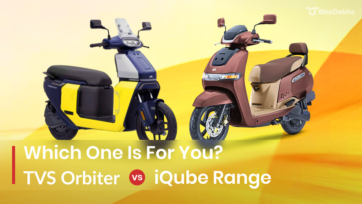 TVS Orbiter vs TVS iQube: Which One Is The Best For You | BikeDekho