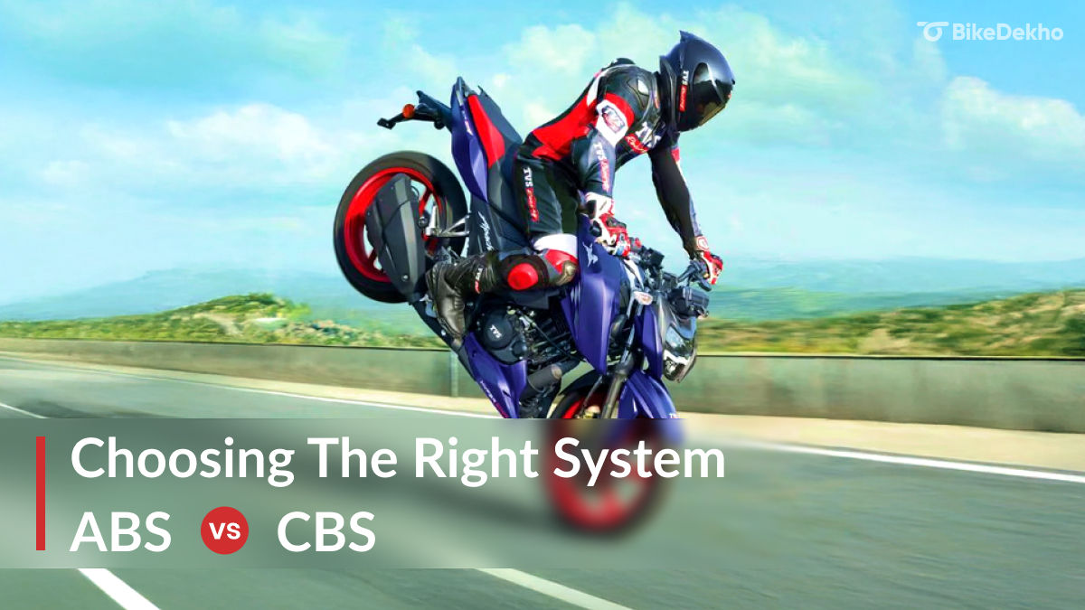 CBS vs ABS: Choosing the Right System | BikeDekho