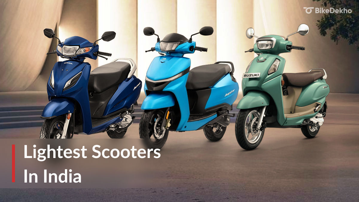 Lightest Scooties In India: The First One Might Be Lighter Than You ...