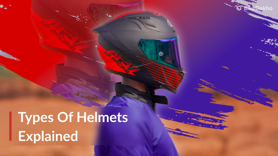 Types Of Helmets Explained: Which One Should You Buy? Answers Here ...