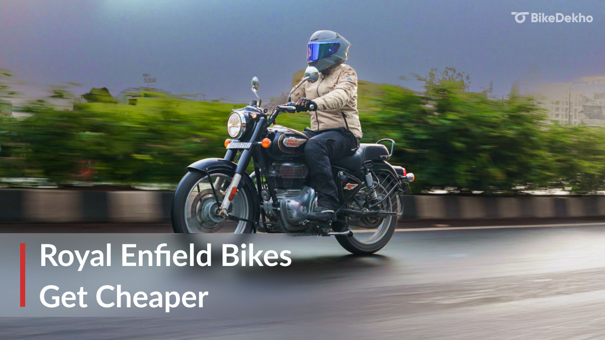 Royal Enfield 350cc Bikes Get Cheaper By Up To Rs 19,000 With New GST ...