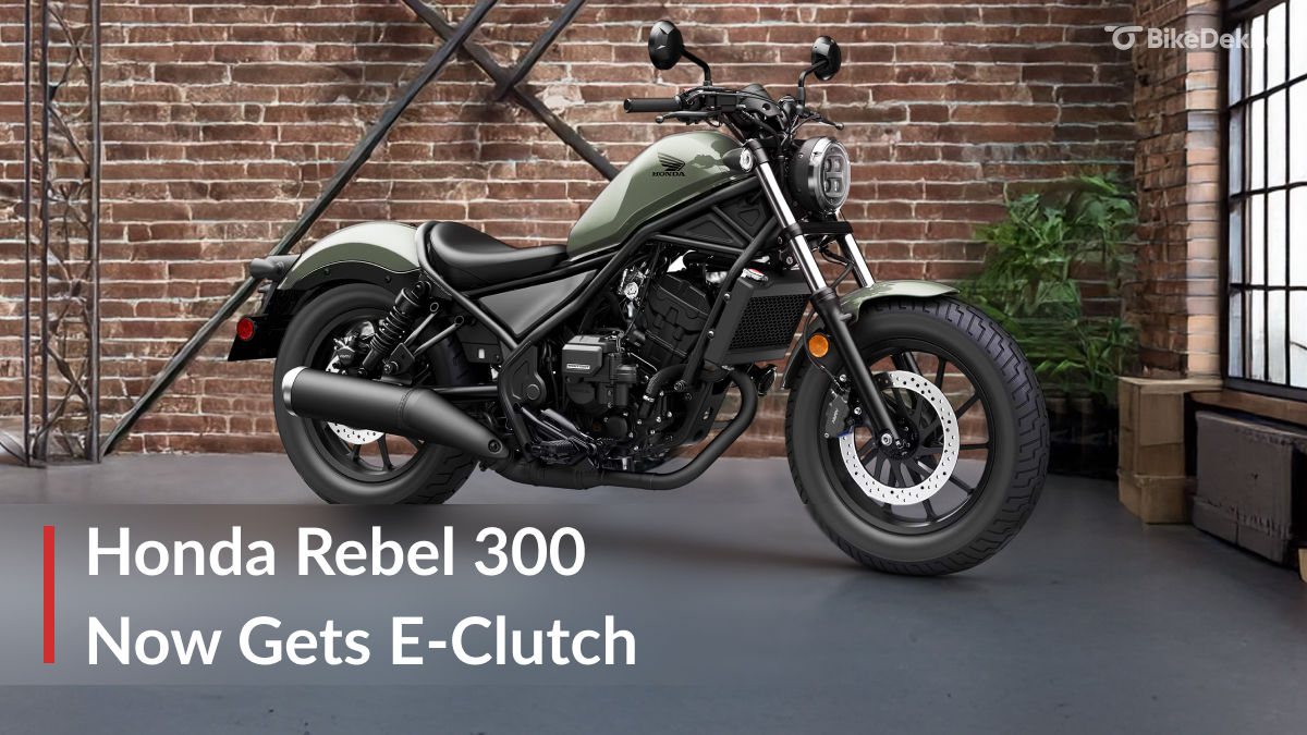2026 Honda Rebel 300 Cruiser Bike Launched With E-clutch Abroad | BikeDekho