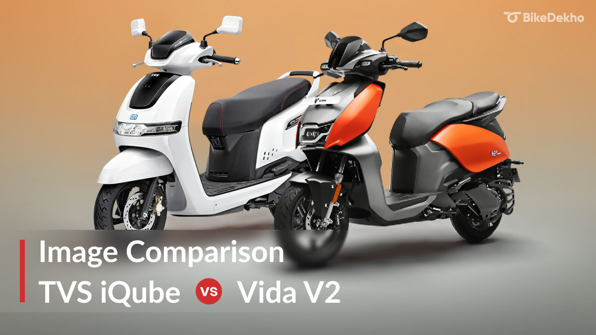 TVS iQube 2.2kWh vs Vida V2 Plus: Detailed Image Comparison | BikeDekho