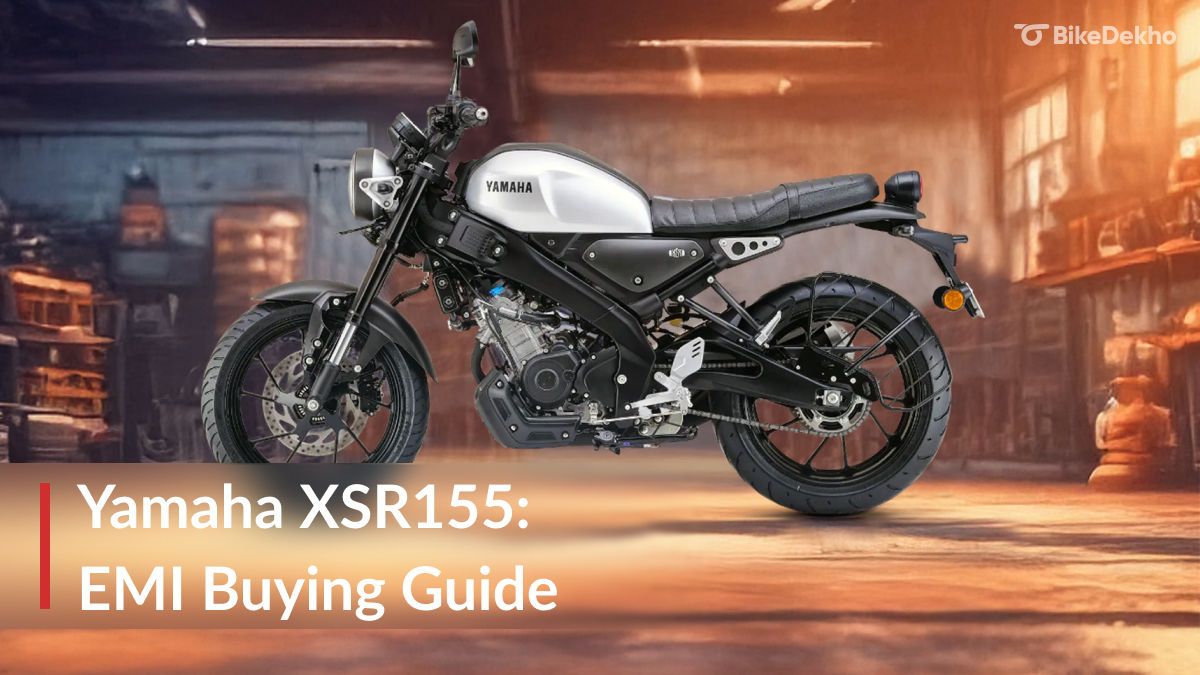 Yamaha XSR155 How To Buy On EMI? Monthly EMI Cost, Interest Rate, Loan ...