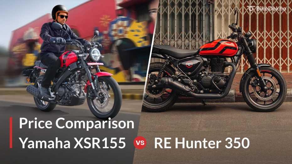 Yamaha XSR 155 vs Royal Enfield Hunter 350: Price Comparison | BikeDekho