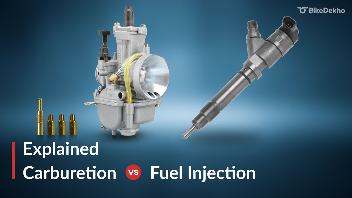 Carburetion vs Fuel Injection Explained: Motorcycle Basics | BikeDekho