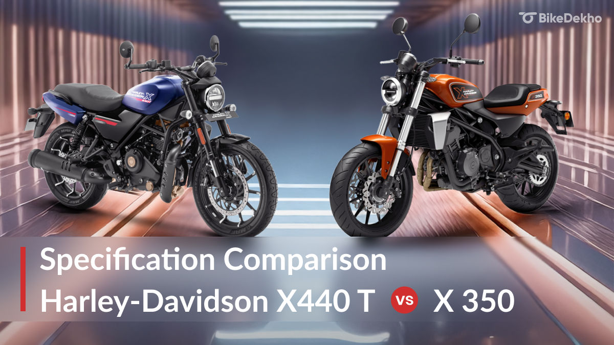 Harley-Davidson X440 T vs X 350: Specification Compared In Detail ...