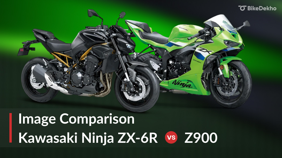 Kawasaki Ninja ZX-6R vs Z900: Image Comparison | BikeDekho