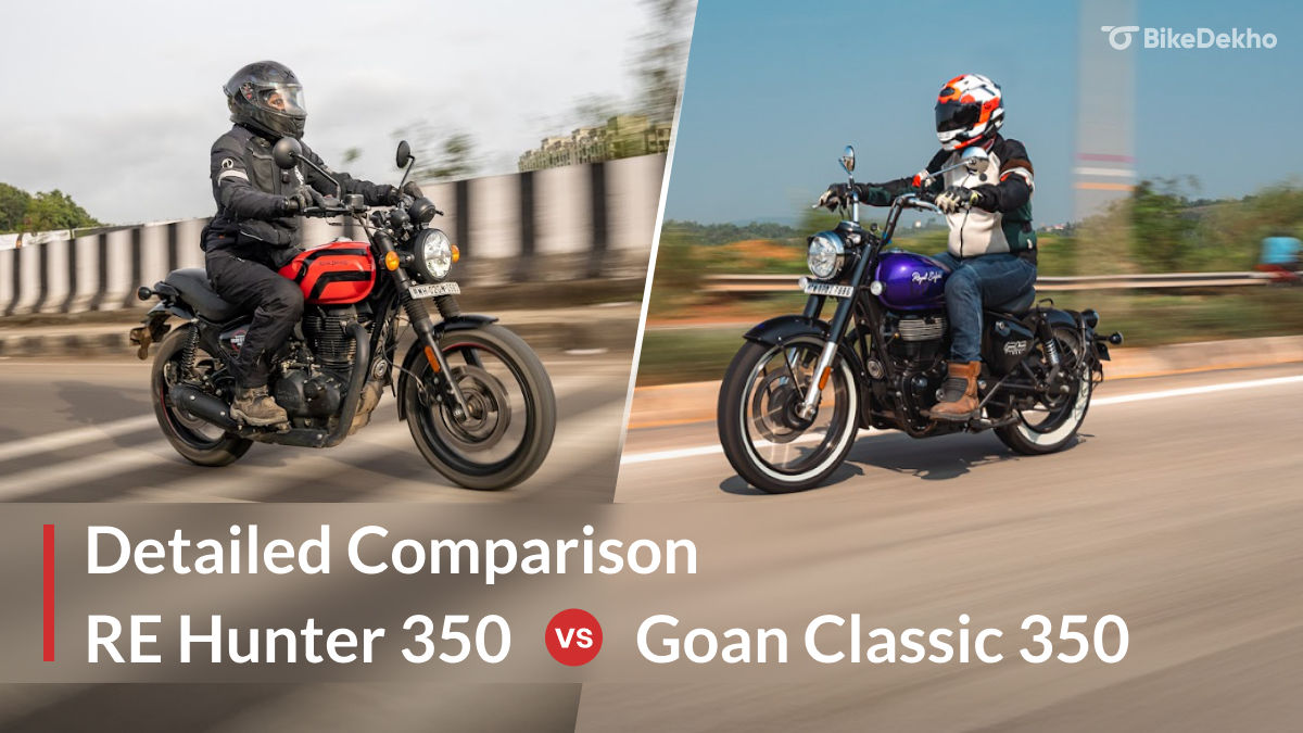 Royal Enfield Hunter 350 vs Royal Enfield Goan Classic 350: Price ...