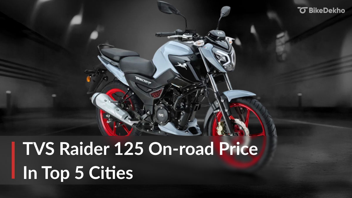 TVS Raider 125 On Road Price: Delhi, Mumbai, Kolkata, Bengaluru, And ...