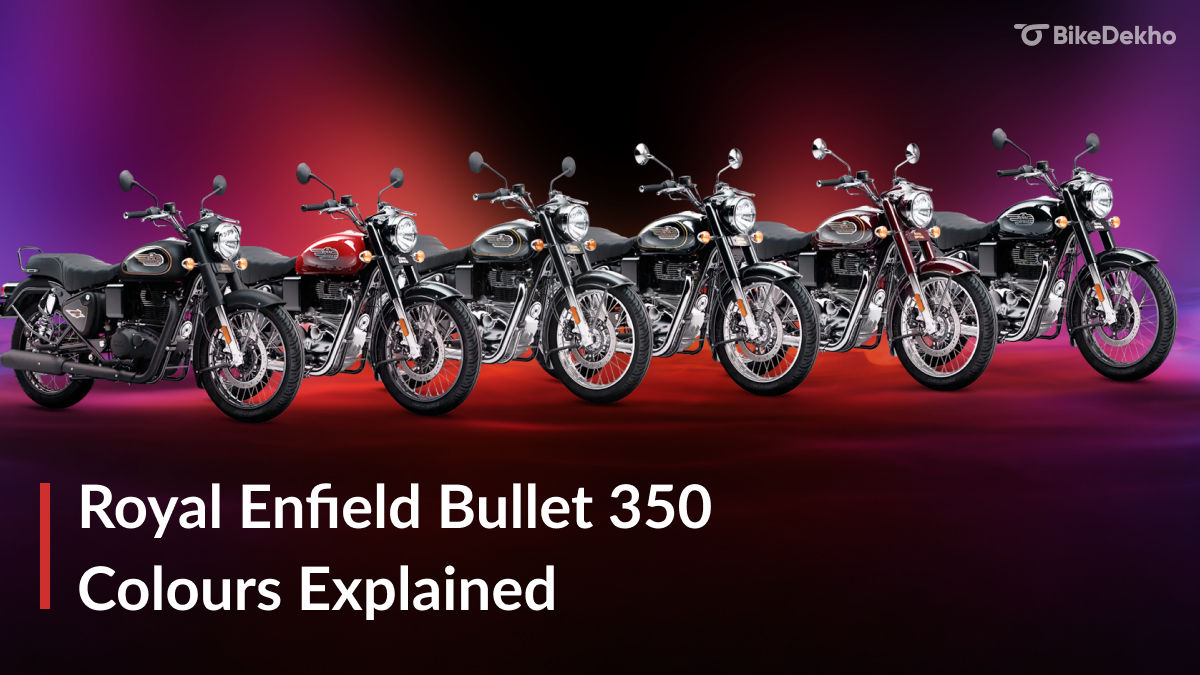 Royal Enfield Bullet 350 Colours Explained In Detail | BikeDekho