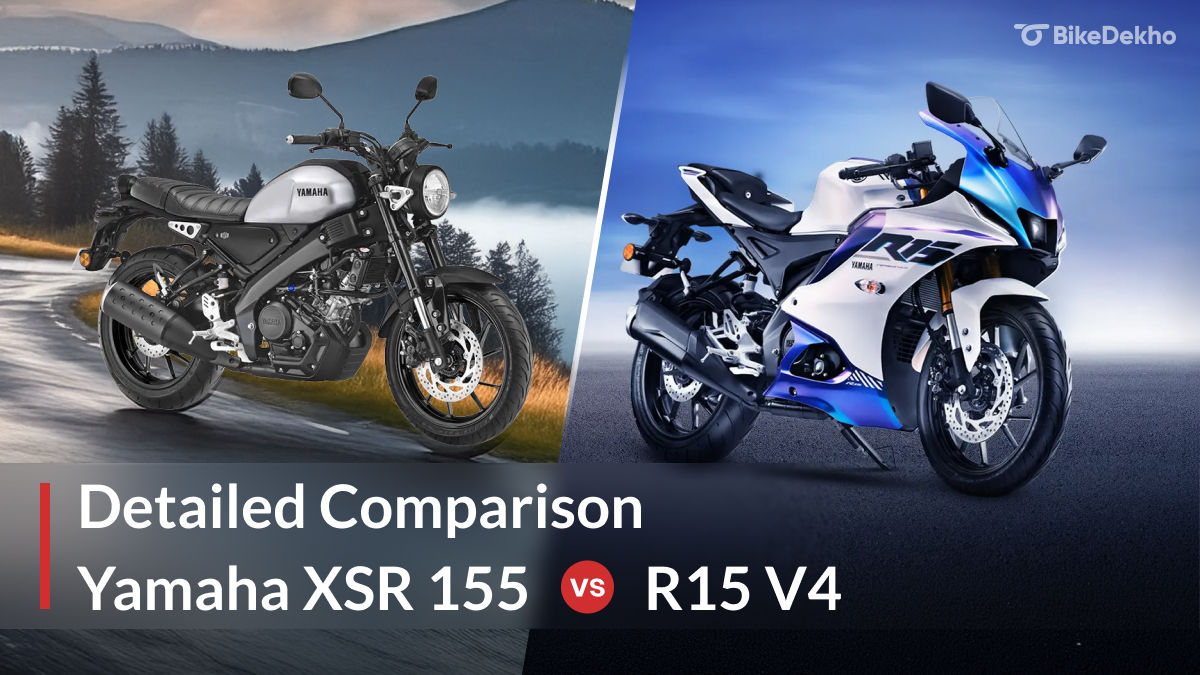 Yamaha XSR 155 vs Yamaha R15 V4: Price, Dimensions, Design ...