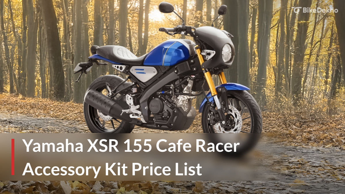 Yamaha XSR 155: Cafe Racer Accessory Kit Price List Explained | BikeDekho