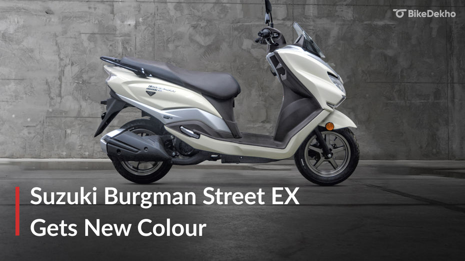 BREAKING: Suzuki Burgman Street EX Gets New Colour | BikeDekho