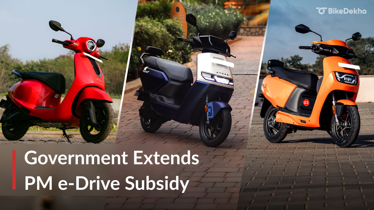 PM e-Drive EV Subsidy Extended For Electric Scooters And Bikes Priced ...