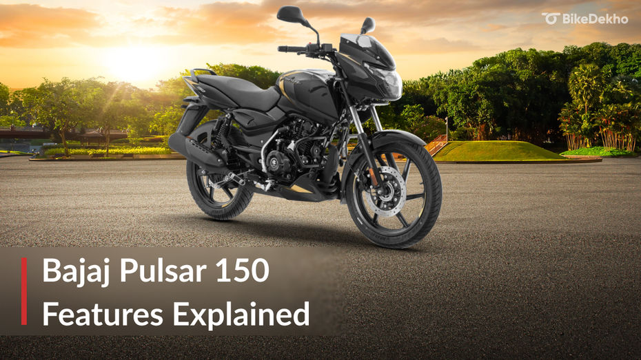 Bajaj Pulsar 150: All Features Explained In Detail | BikeDekho